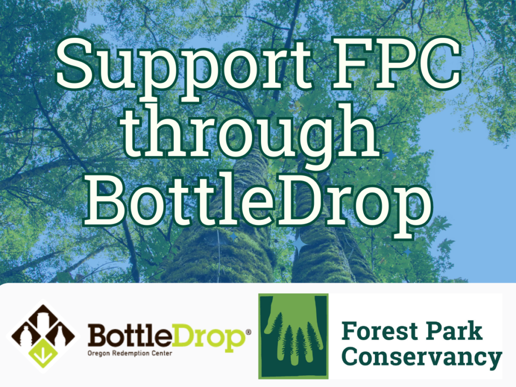 Donate to FPC Through Bottle Drop - Forest Park Conservancy